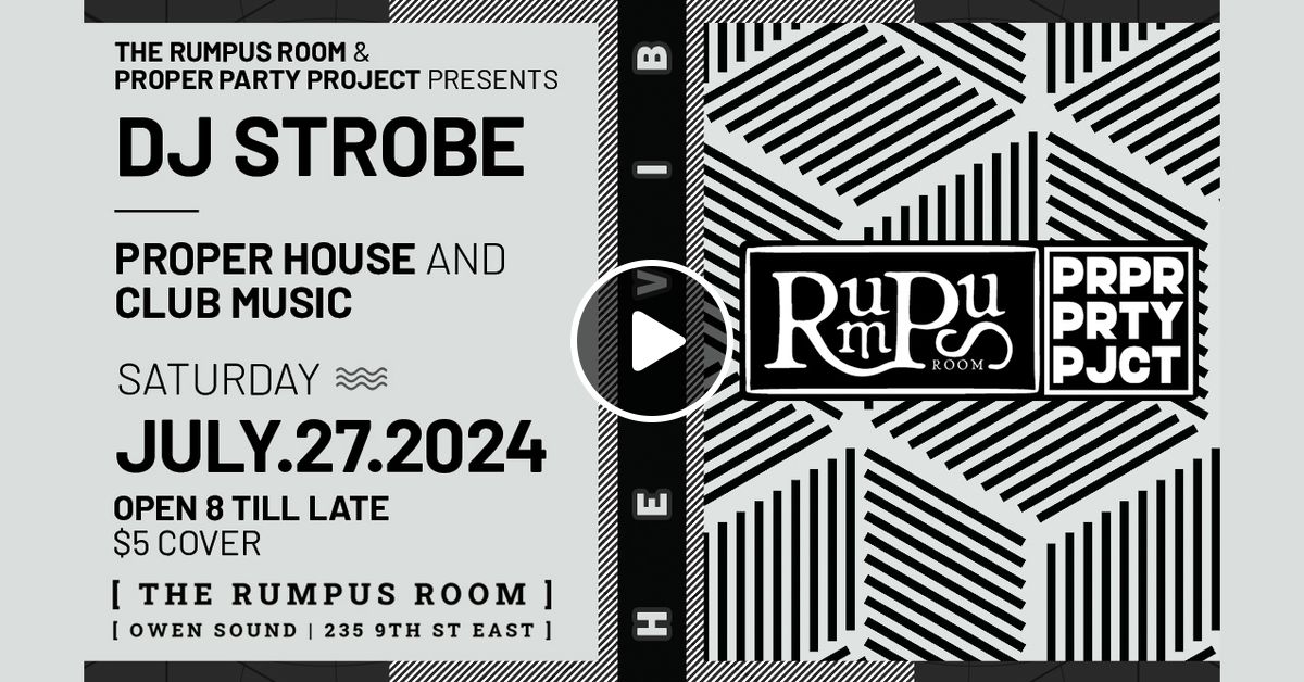 THE VIBE - JULY 27 2024 at Rumpus Room by DJ Strobe | Mixcloud