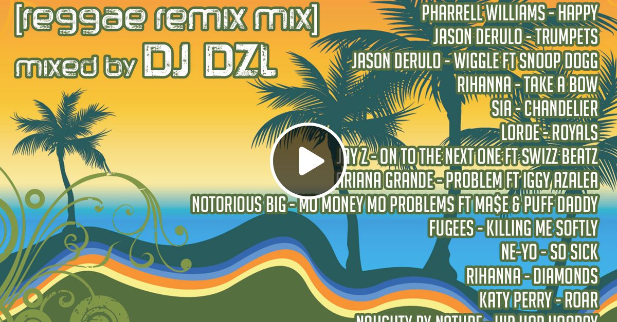 DJ Dzl - Saturday Morning [Reggae Remix Mix] by DJ Dzl | Mixcloud