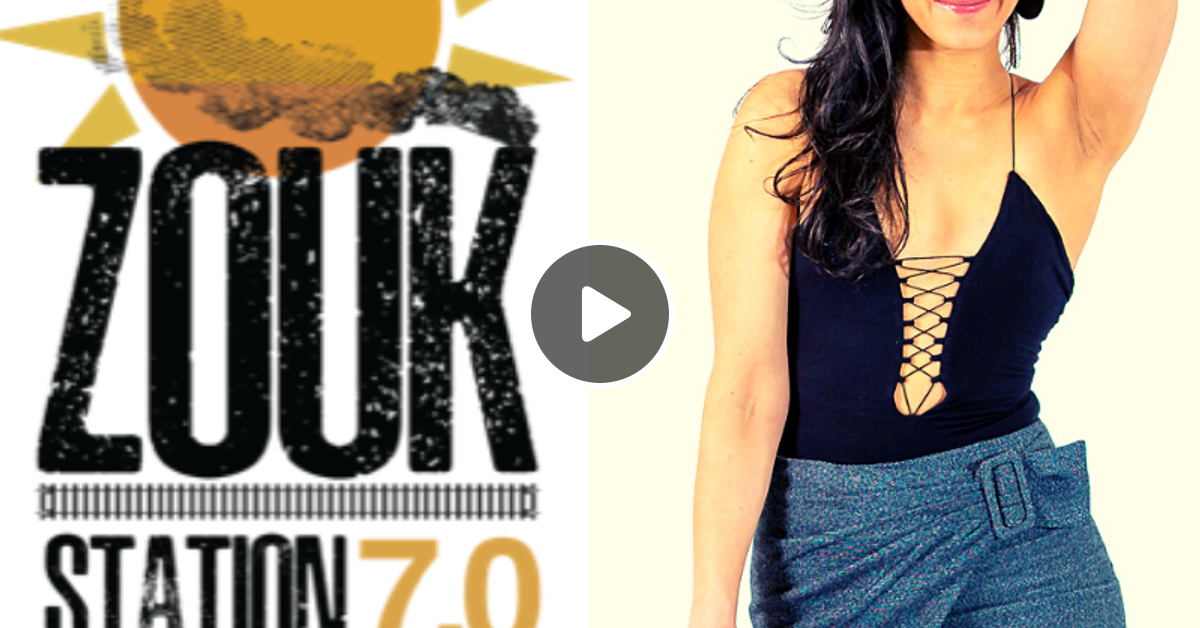 DJ Nati Live - Zouk Station 7.0 - Friday Night Part 1 with DJ Nati by ...