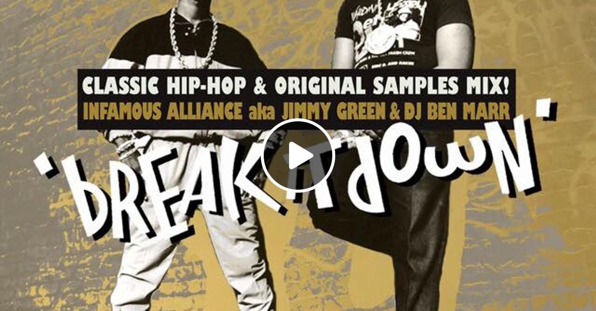 Break It Down Vol 1 - classic hip hop and original samples by Jimmy ...