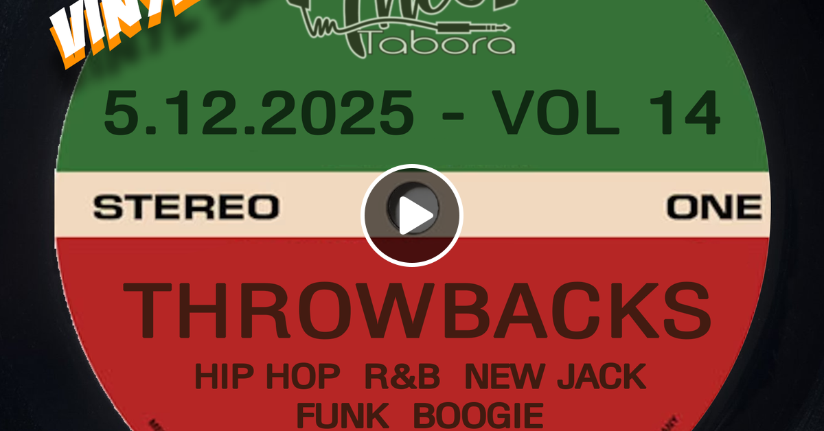 THROWBACKS - Serato x Vinyl Set \\ Hip Hop, R&B, New Jack Swing, Funk, Boogie \\ VOL 14 - 5.12. ...