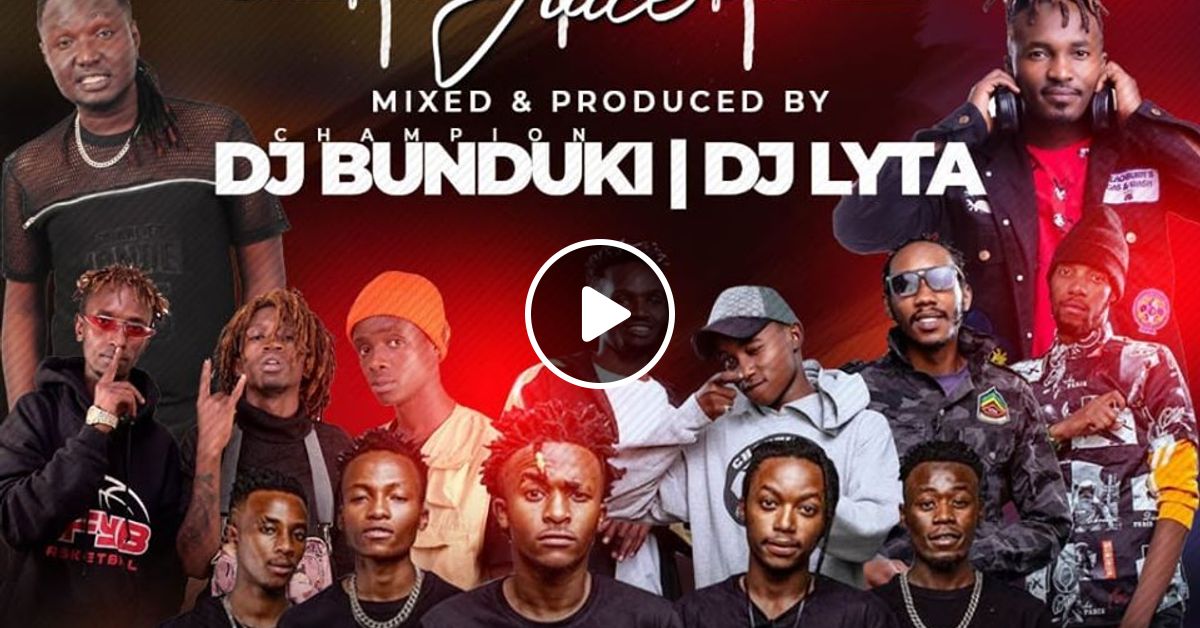 DJ BUNDUKI & DJ LYTA - GENGETONE JUICE. by DJBUNDUKI | Mixcloud