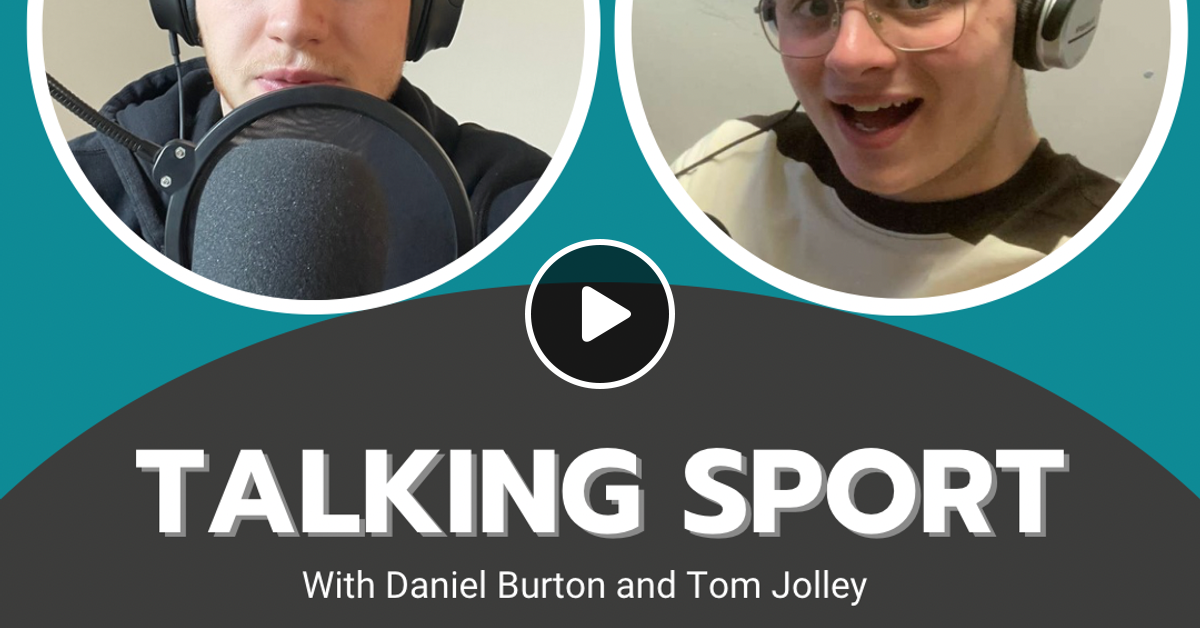 Dan Burton and Tom Jolley - Talking Sport #21 26.06.2024 by Radio Alty ...