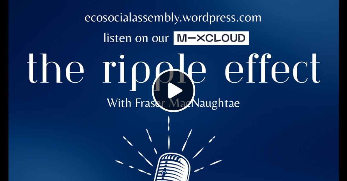 The Ripple Effect-Episode 1- Fires, Fascism, Flags and Falkirk by Air3 ...