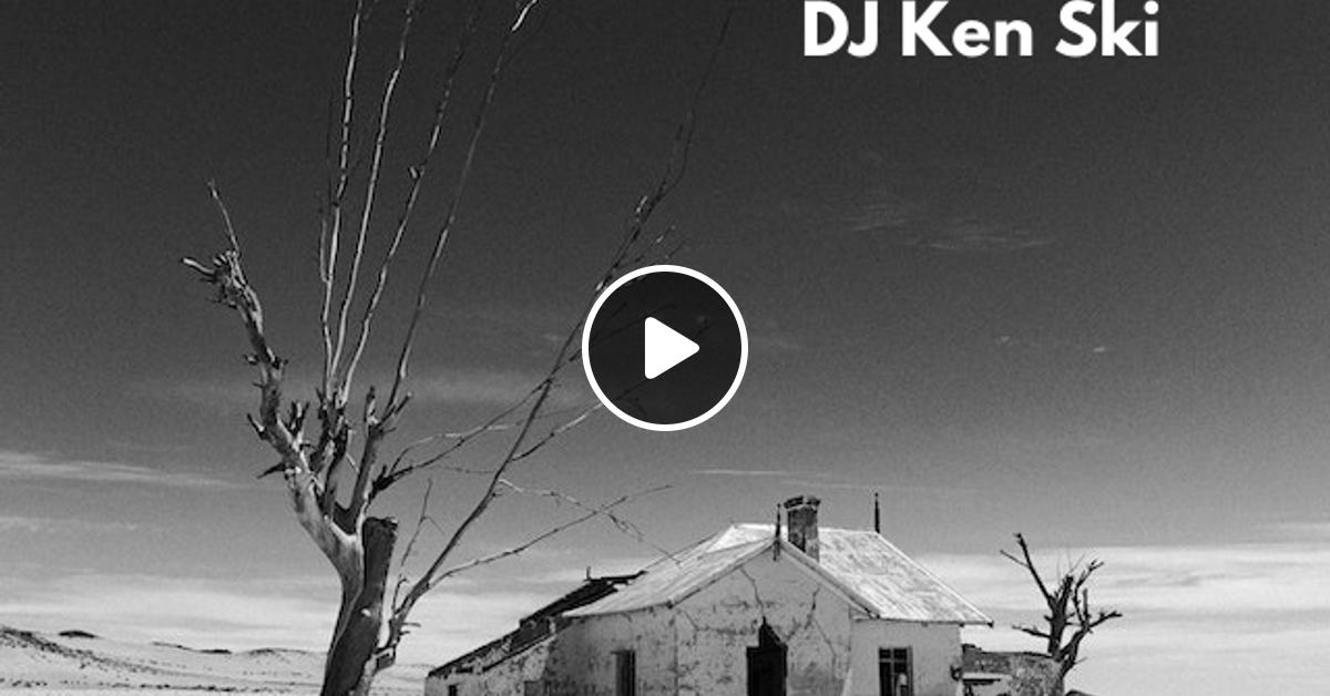 House Of Ages by DJ Ken Ski | Mixcloud