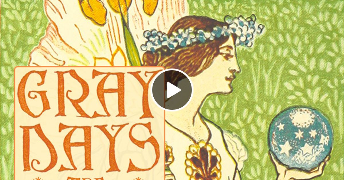 Gray Days and Gold — May 2023 by Mark F. Griffin | Mixcloud