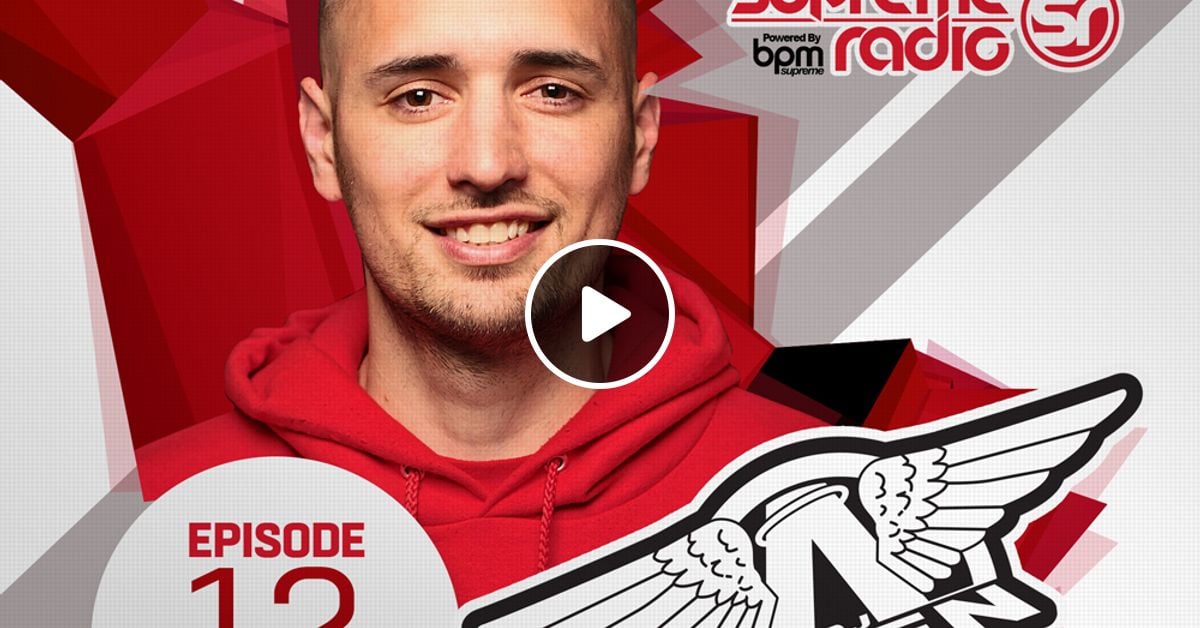 Supreme Radio: Episode 12 - DJ AMEN by BPM Supreme | Mixcloud