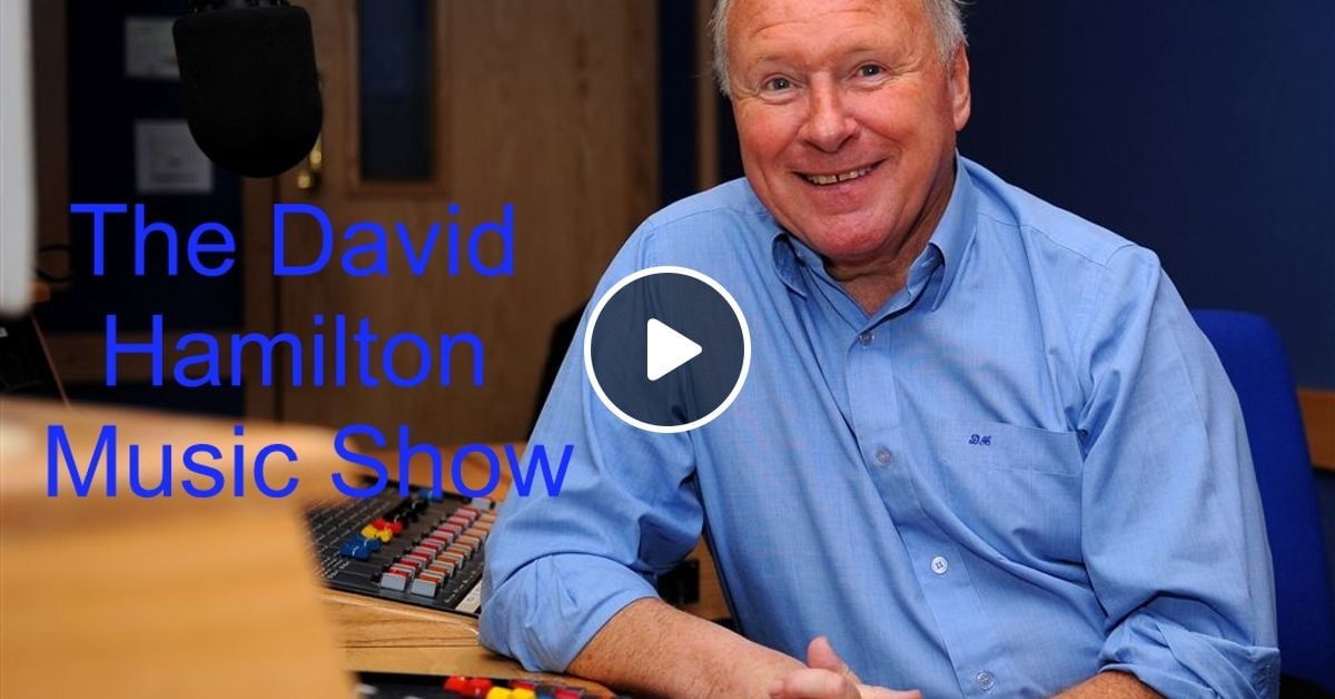 The David Hamilton Music Show on Boom Monday 5th December 2022 by Noel ...