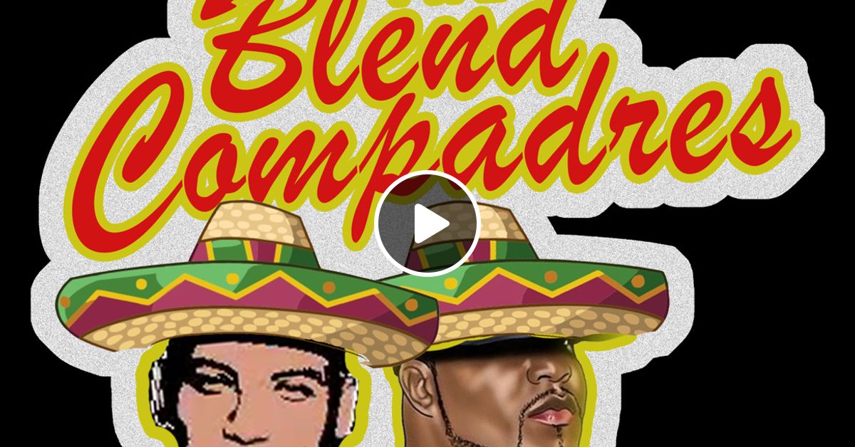 THE Blend Compadres - Womans History Month by TheBlendCompadres | Mixcloud