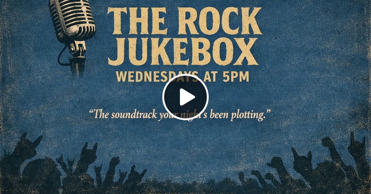 Hard Rock Hell Radio - The Rock Jukebox with Jeff Collins 27 May 2026 ...