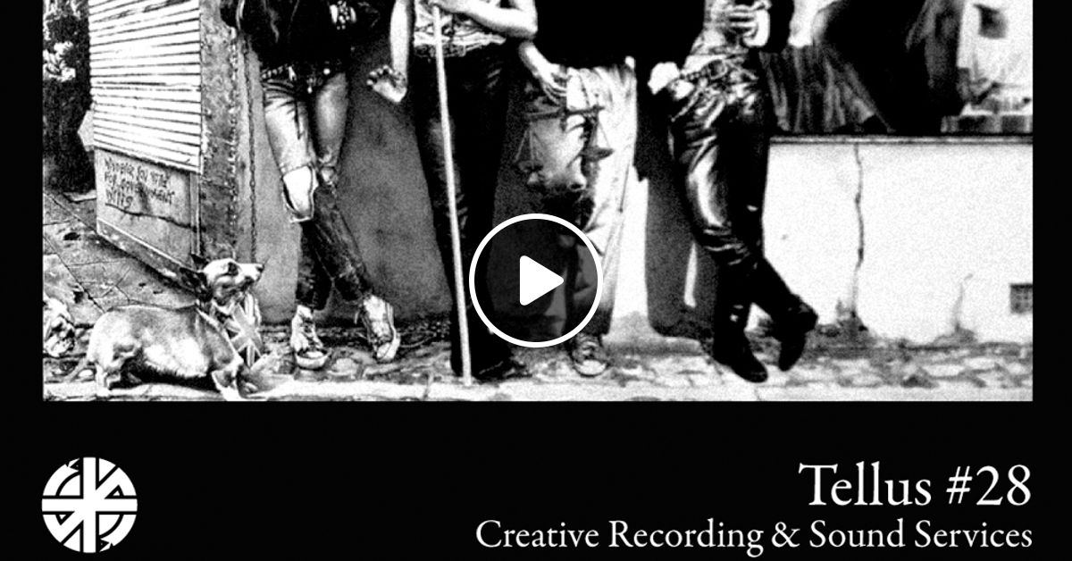 Tellus #28: Creative Recording & Sound Services by Wok The Rock | Mixcloud
