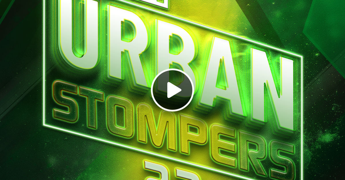 Urban Stompers 22 by DJ Bash | Mixcloud