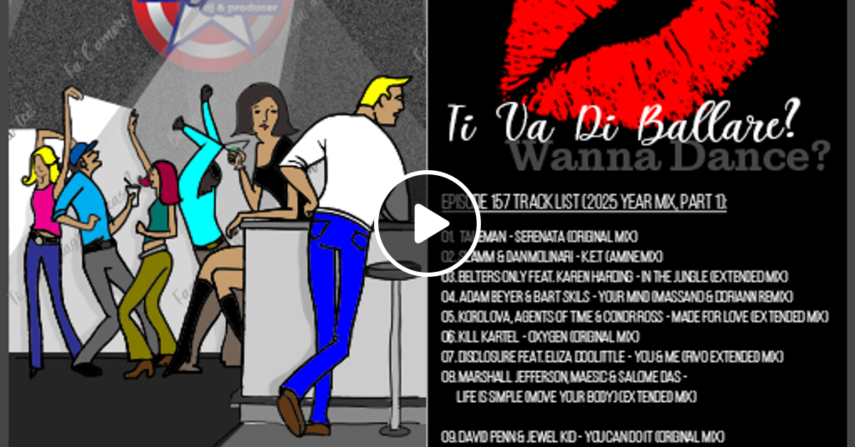 Ti Va Di Ballare with Kelly Slater | Episode #157 (2025 Year Mix, Part ...