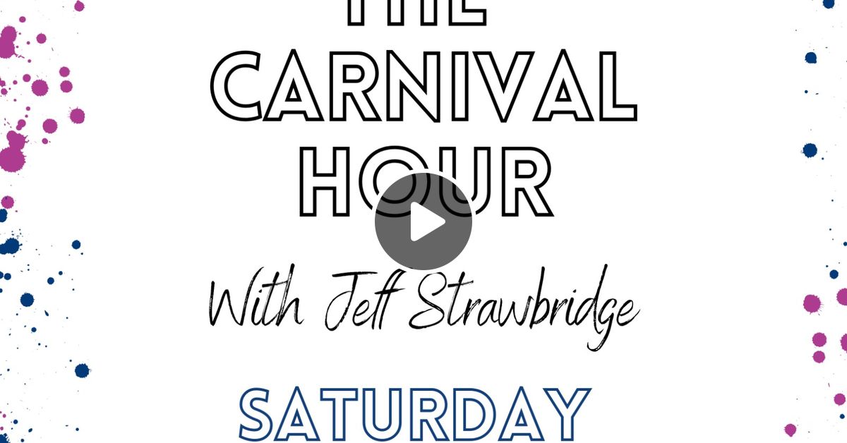 Tone FM's Carnival Hour Saturday 20th November 2021 by Jeff Strawbridge ...