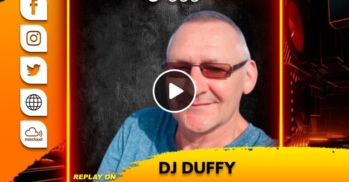 DJ Duffy (Duffy's Jukebox) - Thursday 13th March 2025 by SunriseFm London | Mixcloud