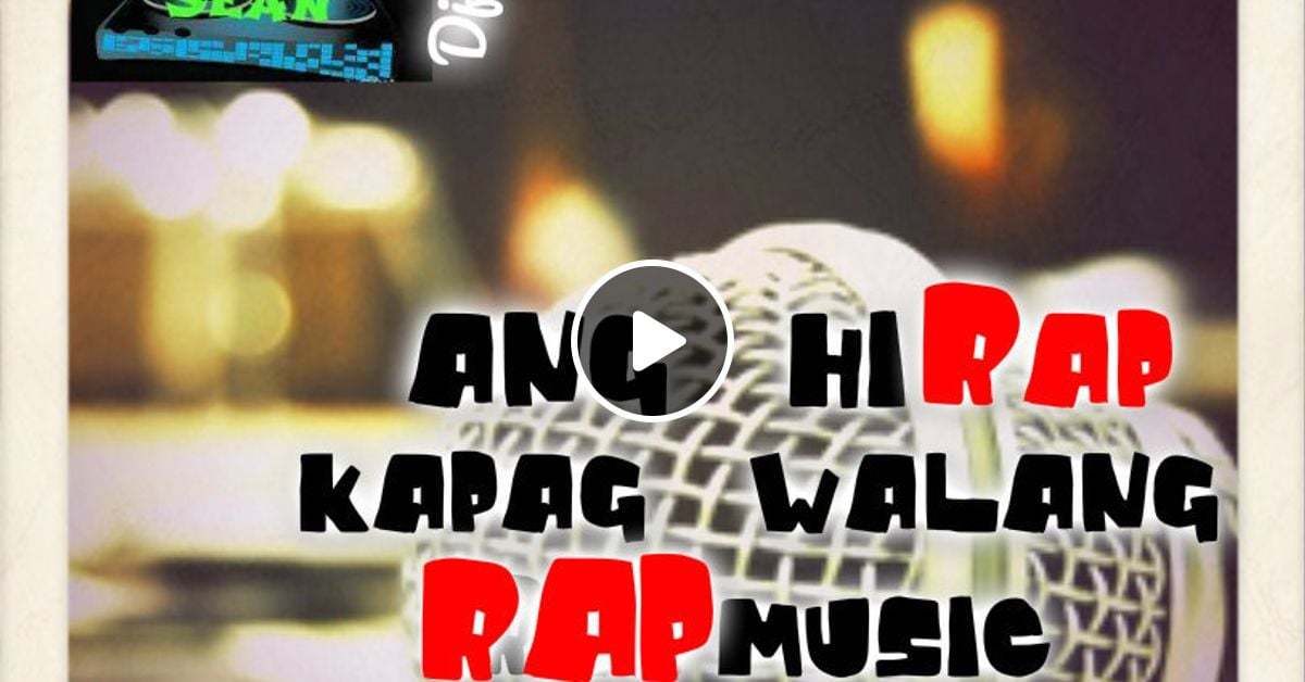 Pinoy Rap Music Collection by Zhyn Bryan De Leon | Mixcloud