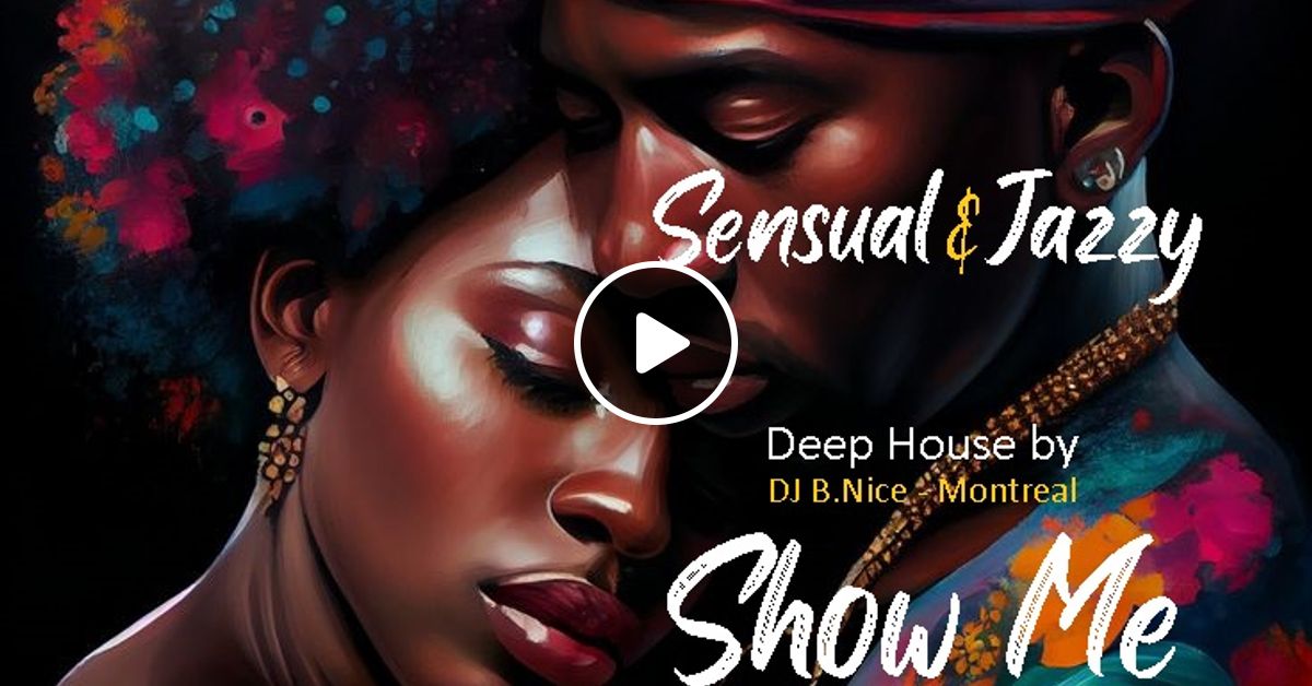 Dj B Nice Montreal Deep Tribal And Sexy 305 200 Sensual Afrikan