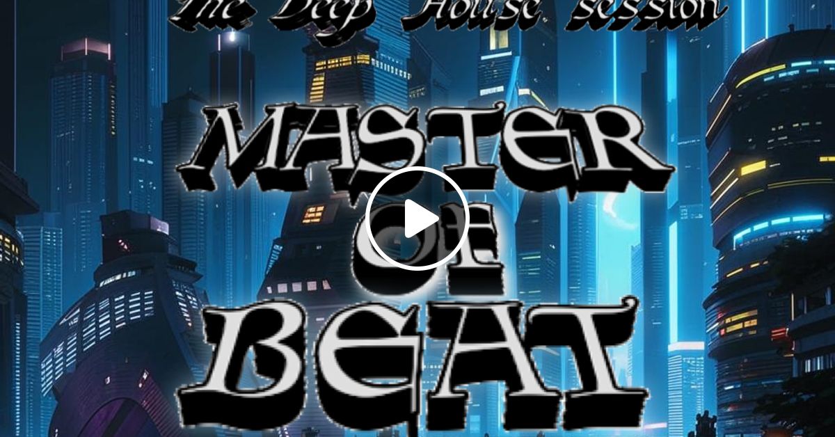 DJ Rascal - Master Of Beat - 08.07.2024 by DJ Rascal | Mixcloud