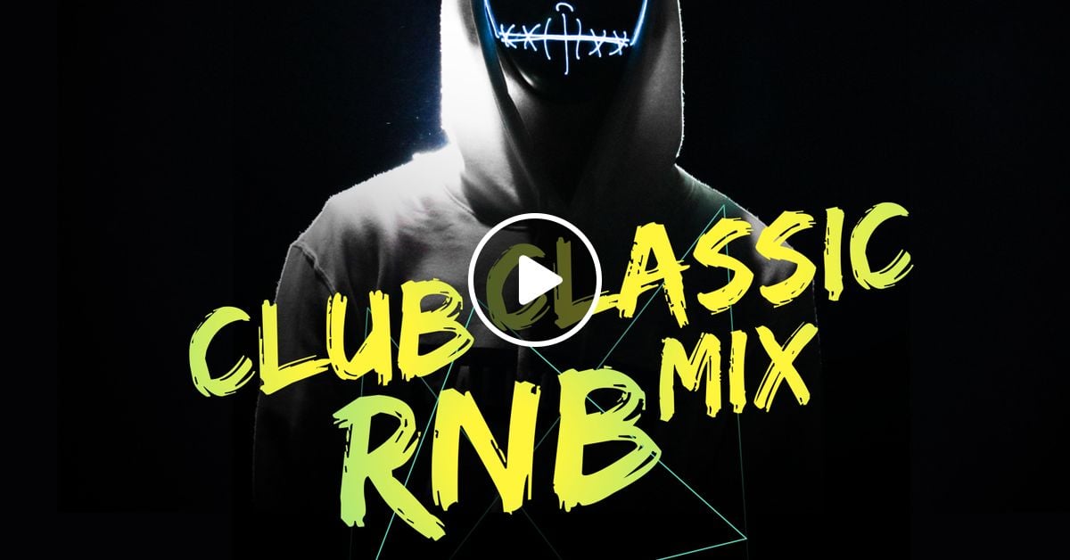 Club Classic RnB Mixing by DJRec | Mixcloud