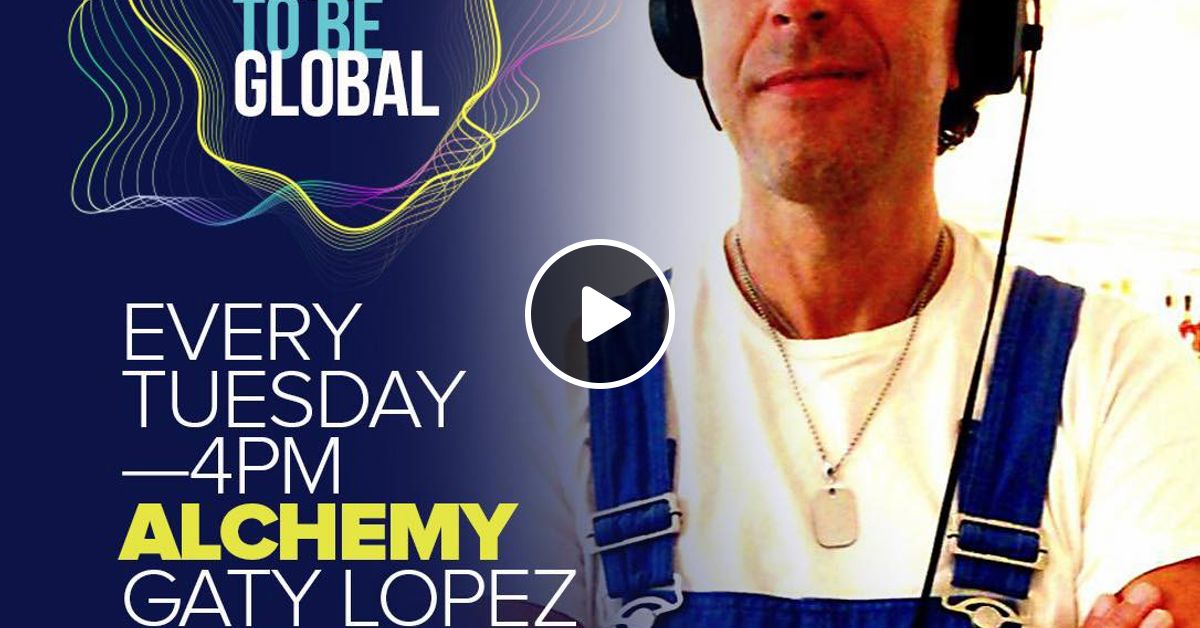 ALCHEMY Radio Show by Gaty Lopez // December 20th, 2022 // Every ...