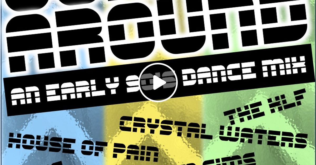 JUMP AROUND - AN EARLY 90'S DANCE MIX by RPM | Mixcloud