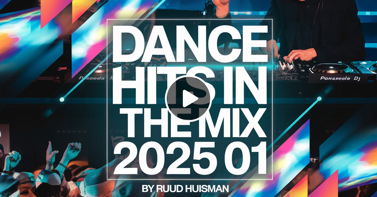 Dance Electromix 2025 Part 01 by Dance Beats*Ruud Huisman | Mixcloud