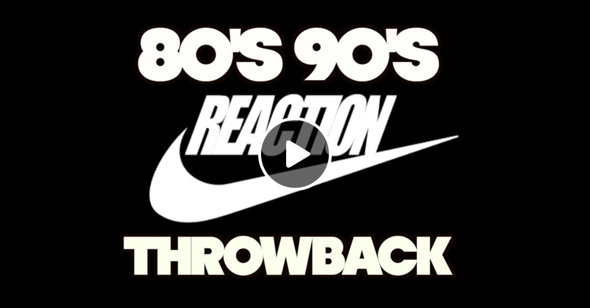 80s 90s Throwback by DJ Reaction - 80s vs 90s MashUps, Blends & Remixes ...