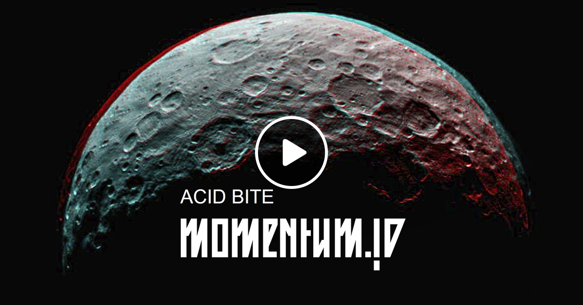 acid bite by momentum.id | Mixcloud