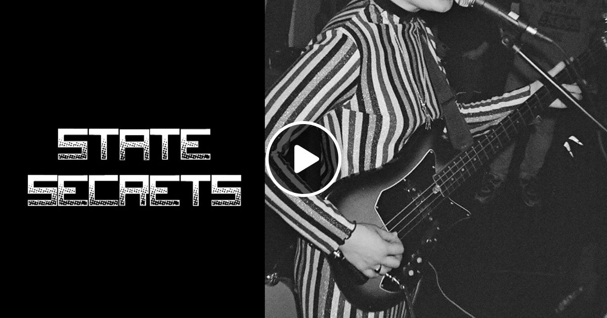 STATE SECRETS - 29 NOVEMBER 2022 - PUNK MIXTAPE by DublinDigitalRadio ...