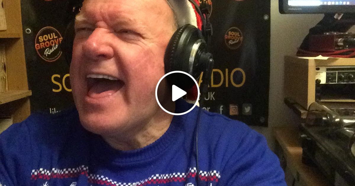 22.12.22 Top Choon Fursdee Soul Rise on SGR with Ray Penny for your ...