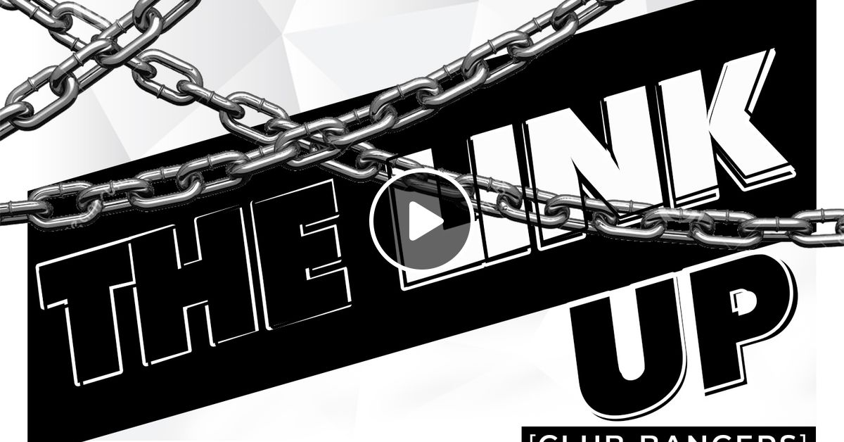 THE LINK UP [CLUB BANGERS]. by DJ Extreme 254. | Mixcloud