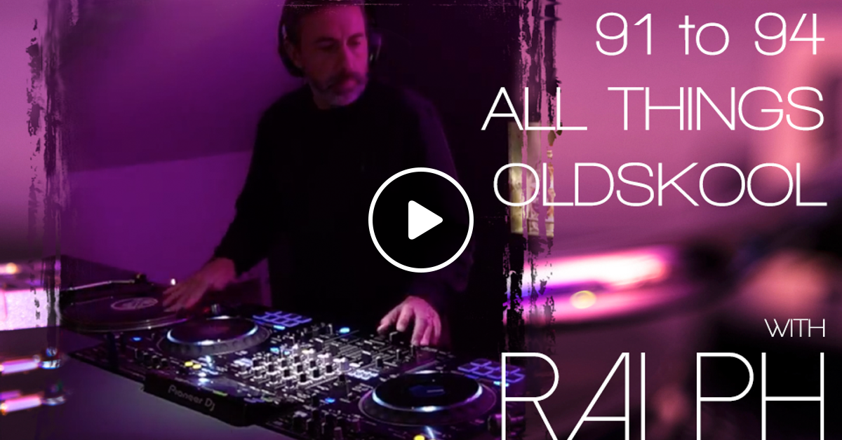 RALPH SUNDAY SESSIONS 26-05-24 by OLDSKOOL UK | Mixcloud