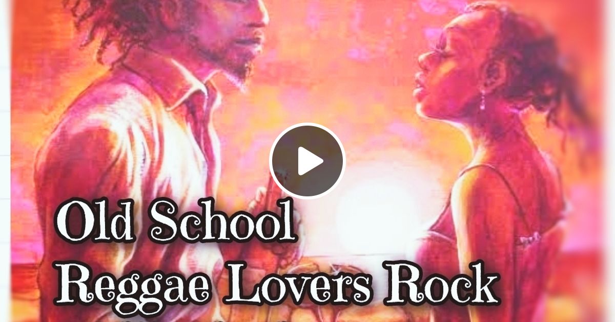 OLD SCHOOL REGGAE LOVERS ROCK & CHILL RIDDIMS by DJ SHIMO.T | Mixcloud