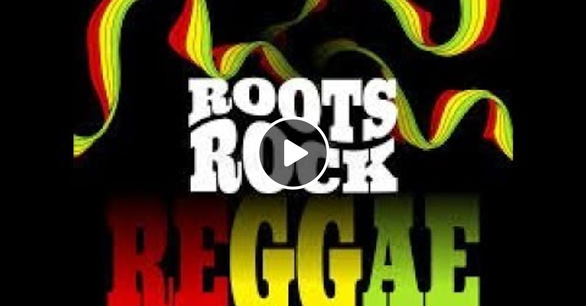Roots Rock Reggae ~ Classics Songs For Reggae Lovers 4 ~ Foundation ...