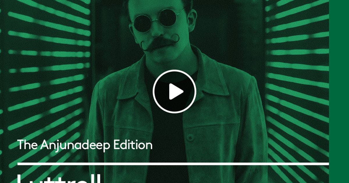 The Anjunadeep Edition 417 with Luttrell by Anjunadeep | Mixcloud