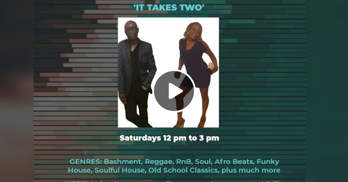 DJ JUST T & DJ MARCY MARCE 'IT TAKES TWO' UK PRESSURE RADIO SATURDAY 16TH DECEMBER 2023 by DJ ...