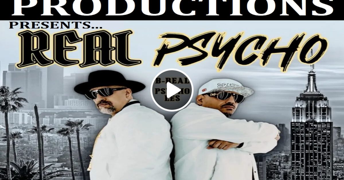 The All Stars Mob (AC The PD & Moswan The General): B-Real & Psycho Les ...