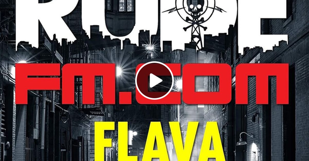 Flava - Rude FM - 12/09/20 by Monastery of Sound | Mixcloud