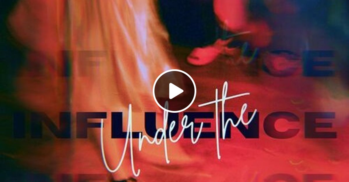 Under The Influence by Radius | Mixcloud