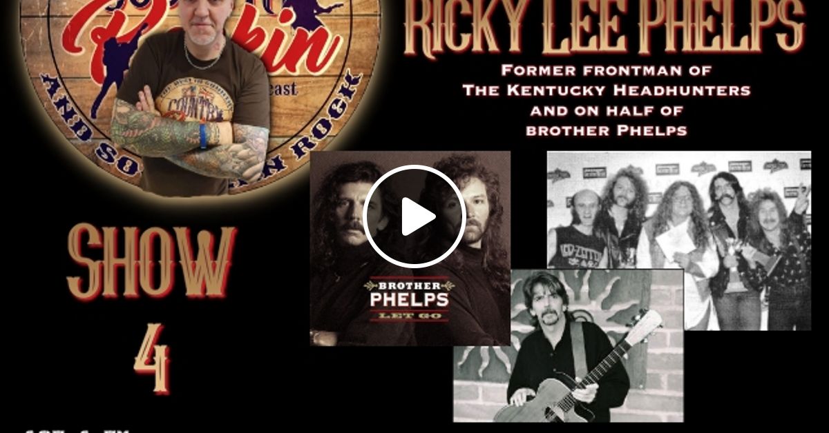 Country Rockin Radio Ashford Show 4, Ricky Lee Phelps Interview by ...
