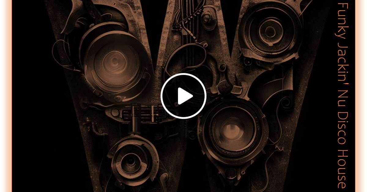 WaltyMix 2025 | 1115 Funky Jackin' Nu Disco House by J. Walter Cornejo | Mixcloud