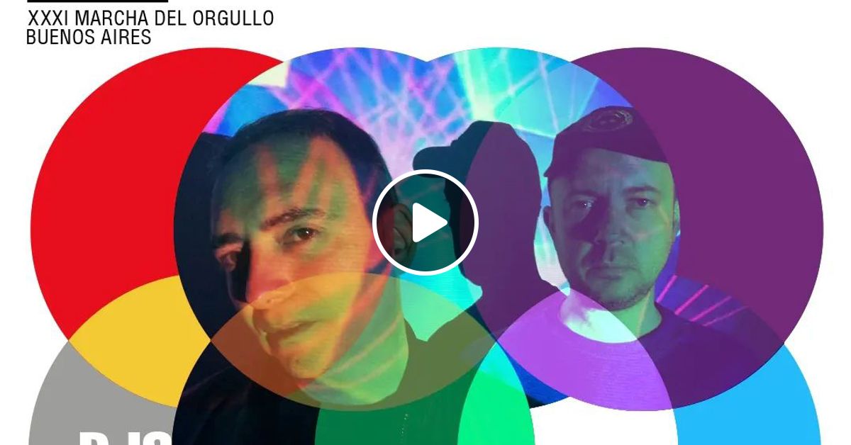 Djs Pareja - Live Dj Set @ Carroza Loca Marcha Orgullo Buenos Aires ...
