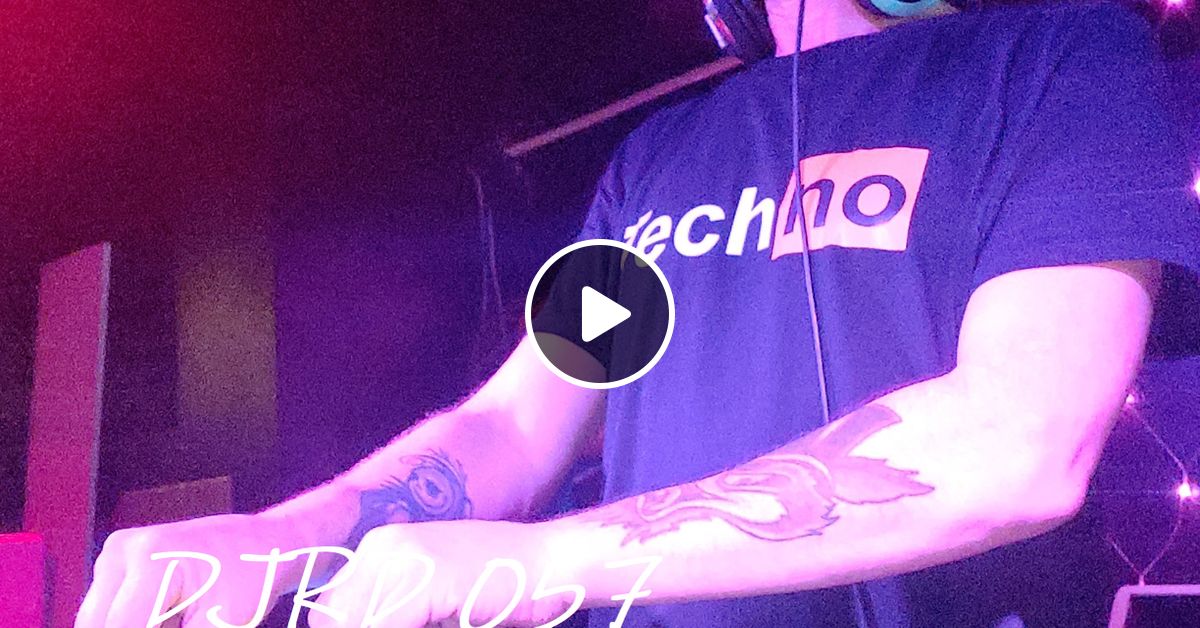 DJRD 057 Techno Sessions by DJ RD | Mixcloud