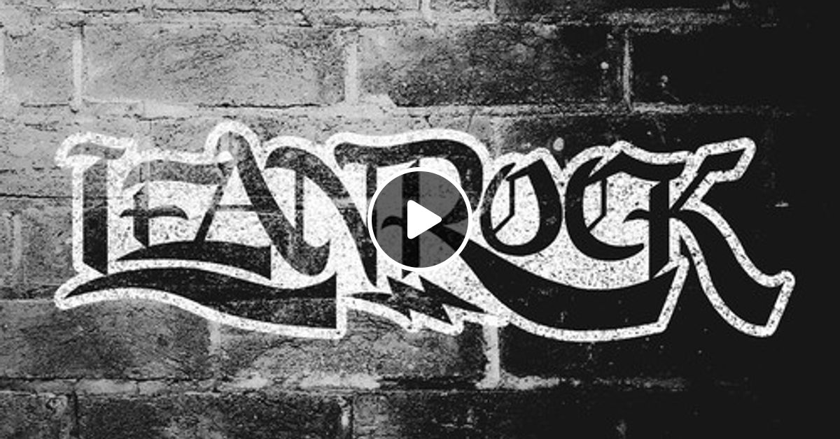 DJ Lean Rock Lord of The Drums by f3RNando Espejel | Mixcloud