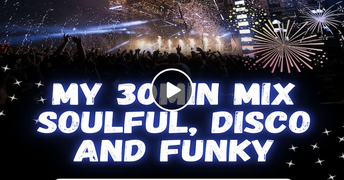 ( 30min mix ) to hopefully get selected to play for Funxion forthcoming ...