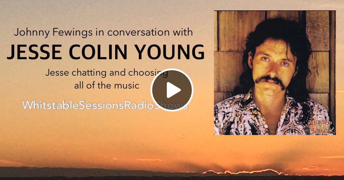Jazz, Blues & Beyond vol124 / 11th Feb 2024 - Jesse Colin Young with ...