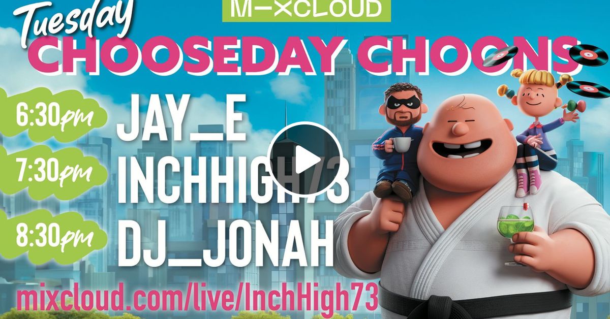 CHOOSEDAY CHOONS (79) 22nd October 2024 by InchHigh73 #CCC #HSM | Mixcloud