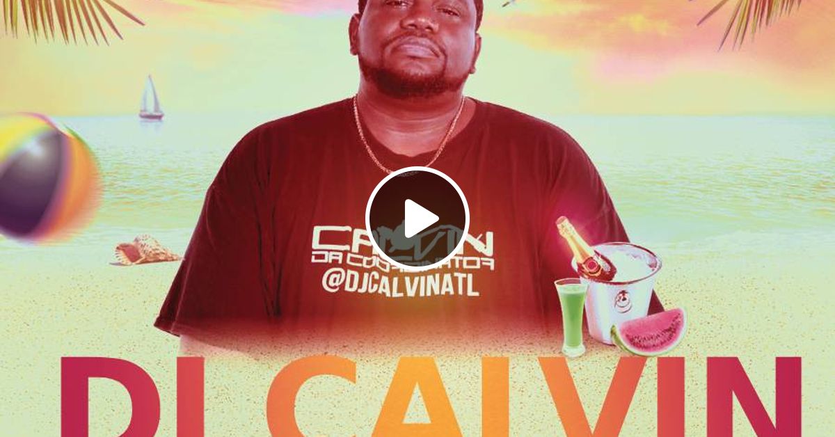 DJ Calvin Live 2023 volume 1 by Calvin Da Coordinator | Mixcloud