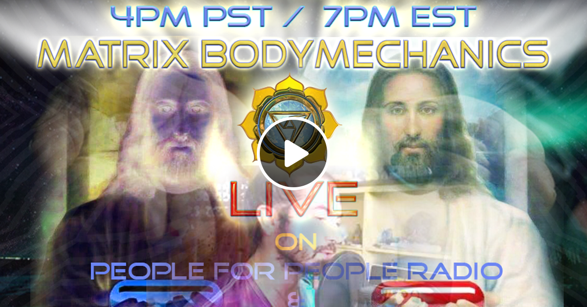 PEOPLE FOR PEOPLE RADIO MICAH SKYE MATRIX BODY MECHANICS - 8TH NOV 2022 ...
