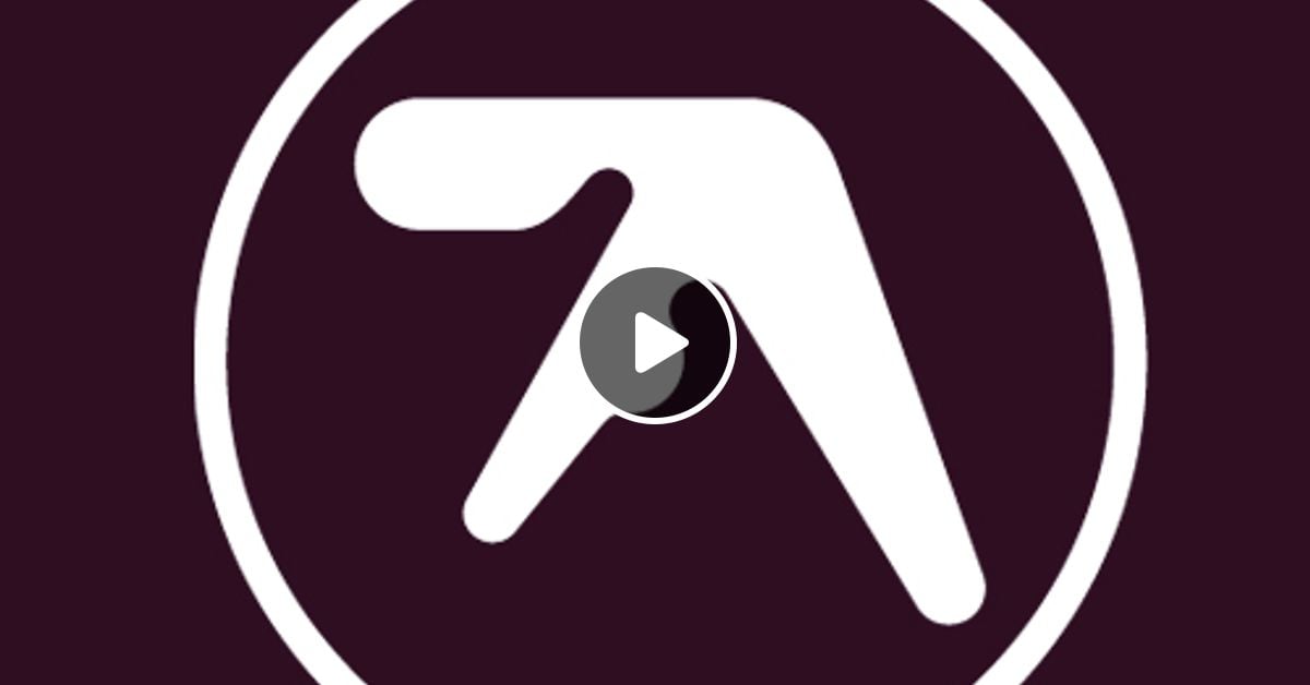 Sunday Night Mixes, 2015: Part 46 - Aphex Twin Outtakes ...